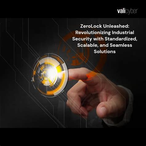 Mark Danckert On Linkedin Great Overview Of Vali Cyber Zerolock Below Any Deployment Model Any…