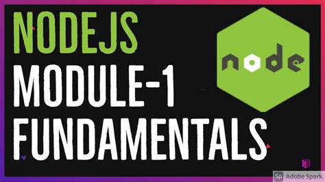 node js first module core fundamentals youtube