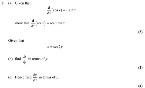 A Level Edexcel Maths Pure Basic Trigonometry Given That Frac{d}{dx} Cos