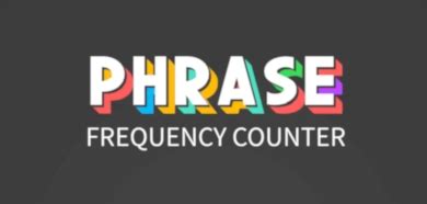 Phrase Frequency Counter Techtoolbuddy