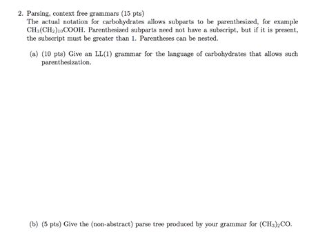 2 parsing context free grammars 15 pts the actual