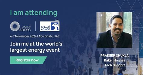 Pradeep Shukla On Linkedin Adipec2024 Adipec Adnoc Energy
