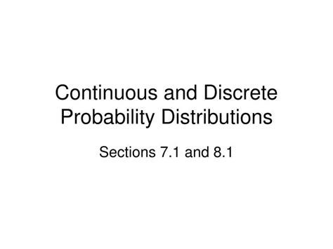 PPT Continuous And Discrete Probability Distributions PowerPoint Presentation ID