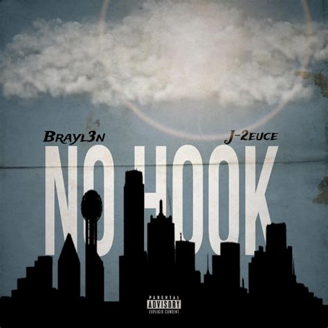No Hook Single By Brayl3n Spotify