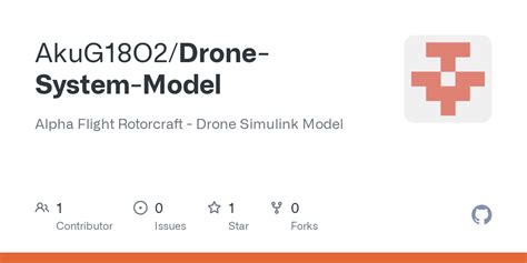 GitHub AkuG O Drone System Model Alpha Flight Rotorcraft Drone Simulink Model