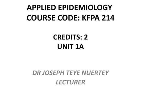 Applied Epidemiology Unit 1a Pptx Infectious Diseases Diseases And Conditions