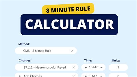 The 8 Minute Rule Calculator For Physical Therapy Units