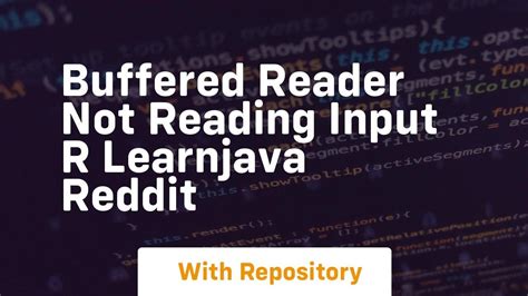 Buffered Reader Not Reading Input R Learnjava Reddit YouTube