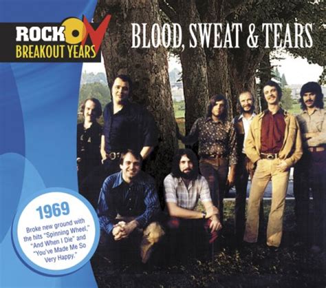 Blood Sweat And Tears Rock Breakout Years 1969 Music