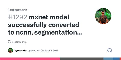 Mxnet Model Successfully Converted To Ncnn Segmentation Fault During