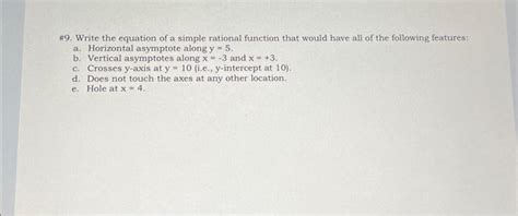 Solved Write The Equation Of A Simple Rational Function Chegg