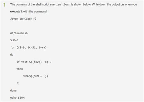 Solved The Contents Of The Shell Script Even Sum Bash Is Chegg