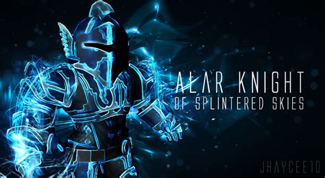 Alar Knight Of Splintered Skies By Jhaycee10 On Deviantart
