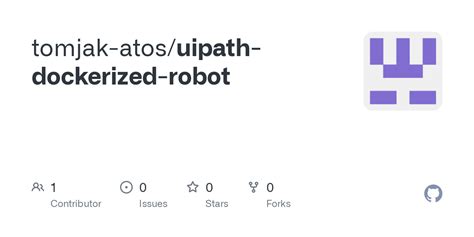 Github Tomjak Atosuipath Dockerized Robot