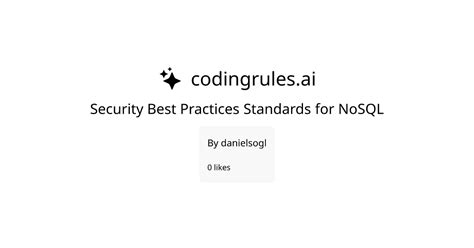 Security Best Practices Standards For Nosql Coding Rules Codingrules Ai