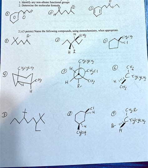 1 identify any non alkane functional groups 2 determine the molecular formula 0 o 0 2 3 points ...