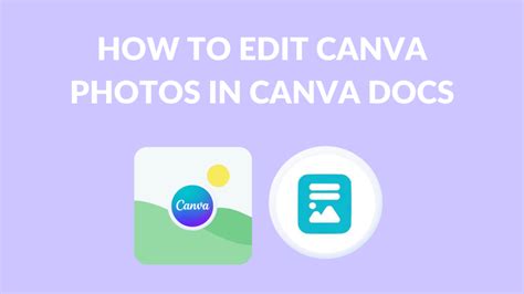 How To Edit Canva Photos In Canva Docs Template Fonts
