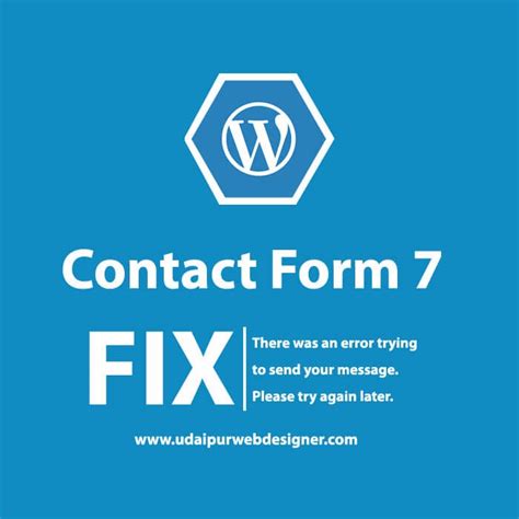 Fix There Was An Error Trying To Send Your Message Please Try Again