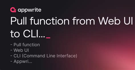 Pull Function From Web Ui To Cli Threads Appwrite