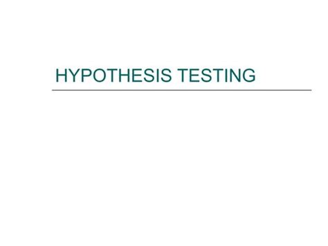 Formulating The Appropriate Null And Alternative Hypotheses Onpptx