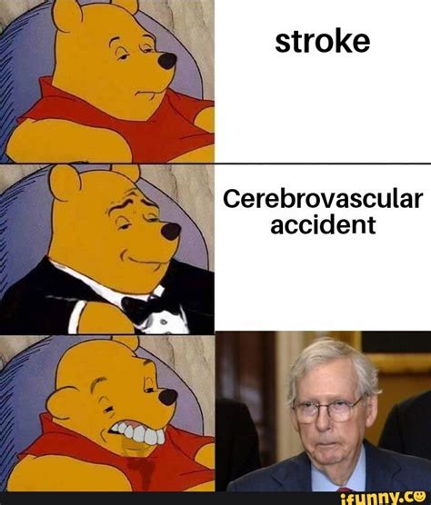 Stroke Cerebrovascular Accident Ifunny