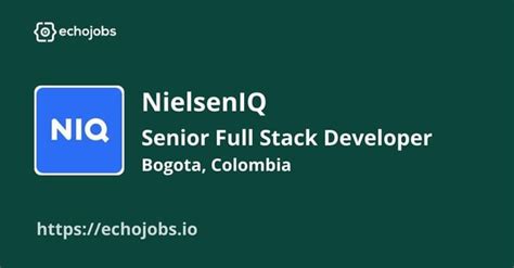 Nielseniq Is Hiring Senior Full Stack Developer Bogota Colombia React Asp Git C Azure Sql