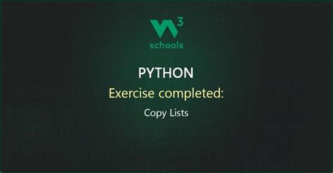 I Completed The Python Copy Lists Exercise From W3schools 💪 Tharun Yadav