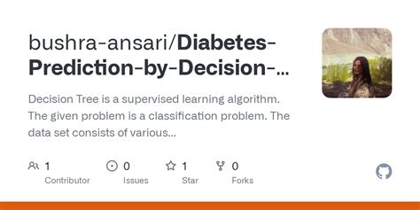 Diabetes Prediction By Decision Tree Algorithmtreediabetesipynb At Main · Bushra Ansari