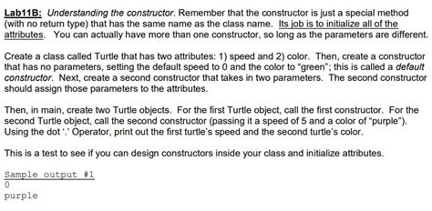 Solved Lab B Understanding The Constructor Remember That Chegg