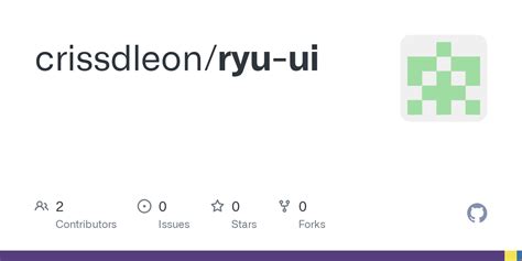 github crissdleon ryu ui