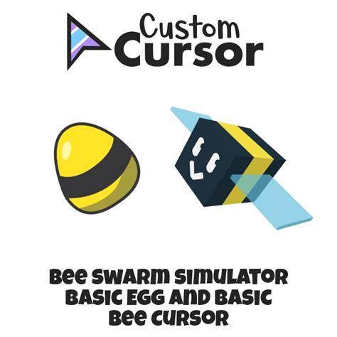 Bee Swarm Simulator Basic Egg And Basic Bee Cursor Custom Cursor