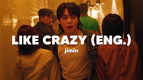 Jimin Like Crazy ‘english Version Türkçe çeviri Youtube