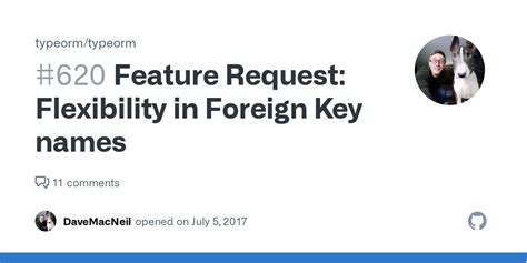 Feature Request Flexibility In Foreign Key Names · Issue 620