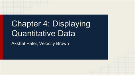 Displaying Quantitative Data Histograms And More