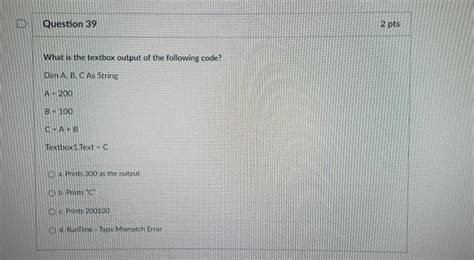 solved what is the textbox output of the following code