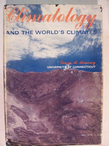 9780024044709 Climatology And World Climates Rumney George R