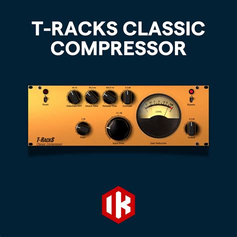 Ik Multimedia T Racks Classic Compressor Producer Spot