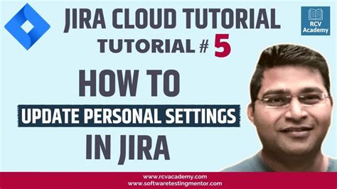 jira cloud tutorial 5 how to update personal settings in jira rcv
