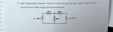 SOLVED The Circuit Shown In The Figure Is Being Analyzed Using The Superposition Theorem