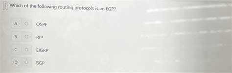 Solved Which Of The Following Routing Protocols Is An