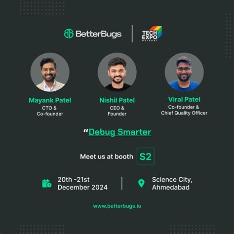 Betterbugs On Linkedin Techexpo Techexpogujarat Techevent Devtools Qatools