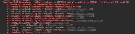 图片太大时会出现oom · issue 172 · zzhoujay richtext · github