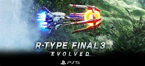 R Type Final 3 Evolved Special Edition Preorders Open At The Ongaku