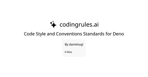 code style and conventions standards for deno coding rules codingrules ai