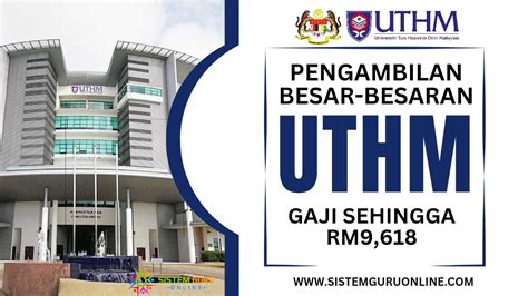 Jawatan Kosong Besar Besaran Uthm Gaji Sehingga Rm9618