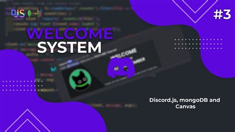 Creating A Welcome System With Discordjs V14 Welcome Message Discordjs Tutorial For