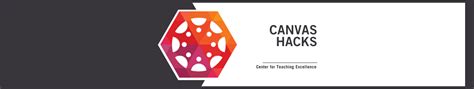 Canvas Hacks
