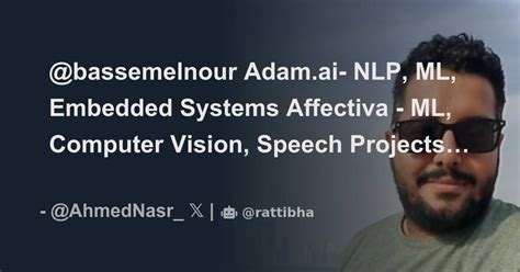 Bassemelnour Adamai Nlp Ml Embedded Systems Affectiva Ml Computer Vision Speech