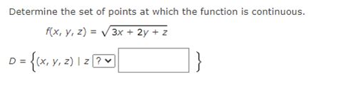 Solved Determine The Set Of Points At Which The Function Chegg