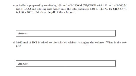 Solved C A Buffer Is Prepared By Combining ML Of Chegg